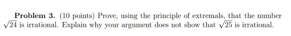 Solved )Prove, using the principle of extremals, Problem 3. | Chegg.com