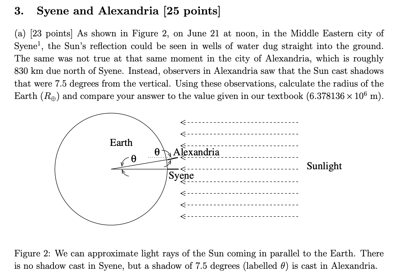 Solved 3. Syene and Alexandria [25 points] (a) [23 points] | Chegg.com