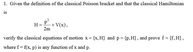 Solved 1. Given the definition of the classical Poisson | Chegg.com