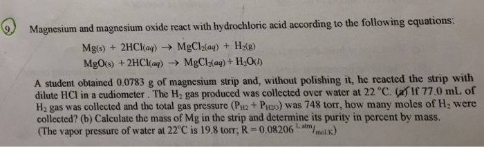 Solved 9 Magnesiu m and magnesium oxide react with | Chegg.com