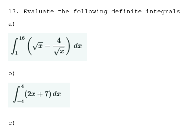 Solved Evaluate the following definite | Chegg.com