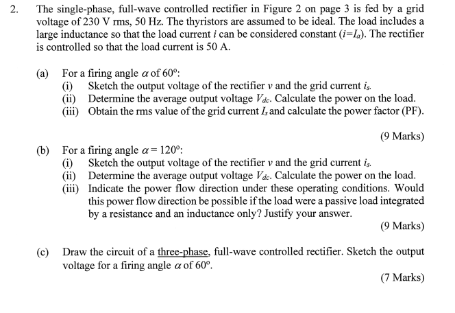 Solved The single-phase, full-wave controlled rectifier in | Chegg.com