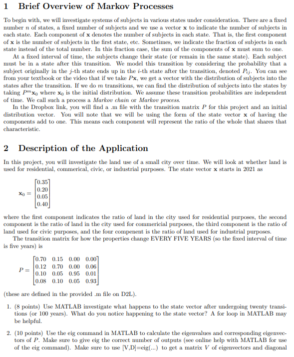 Solved 1 Brief Overview of Markov Processes To begin with, | Chegg.com