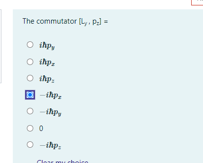 Solved The commutator [Ly, Pz] = o iħpy O iħp. iħp: -iħp. | Chegg.com