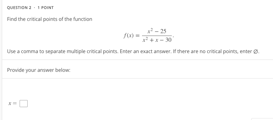 Solved QUESTION 2 - 1 ﻿POINTFind the critical points of the | Chegg.com