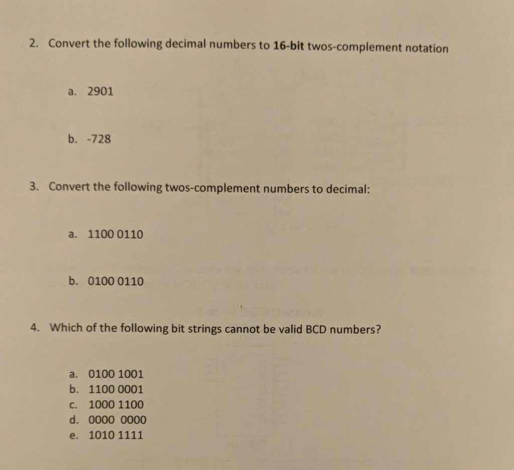 Solved 2. Convert the following decimal numbers to 16-bit | Chegg.com