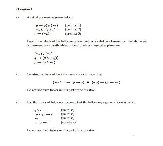 Solved Question 1 (a) A set of premises is given below. (p— | Chegg.com
