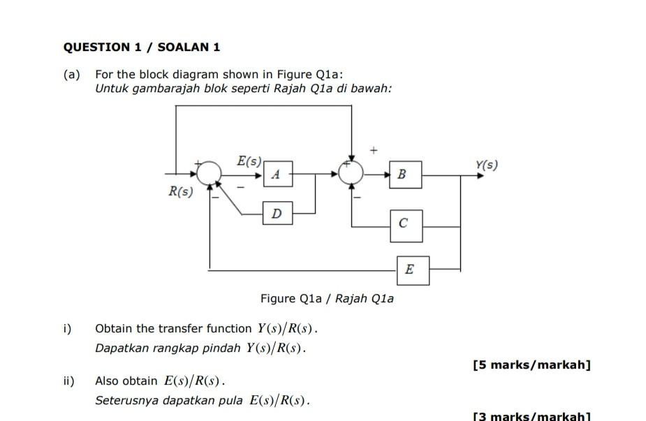 Solved QUESTION 1 / SOALAN 1 (a) For the block diagram shown | Chegg.com