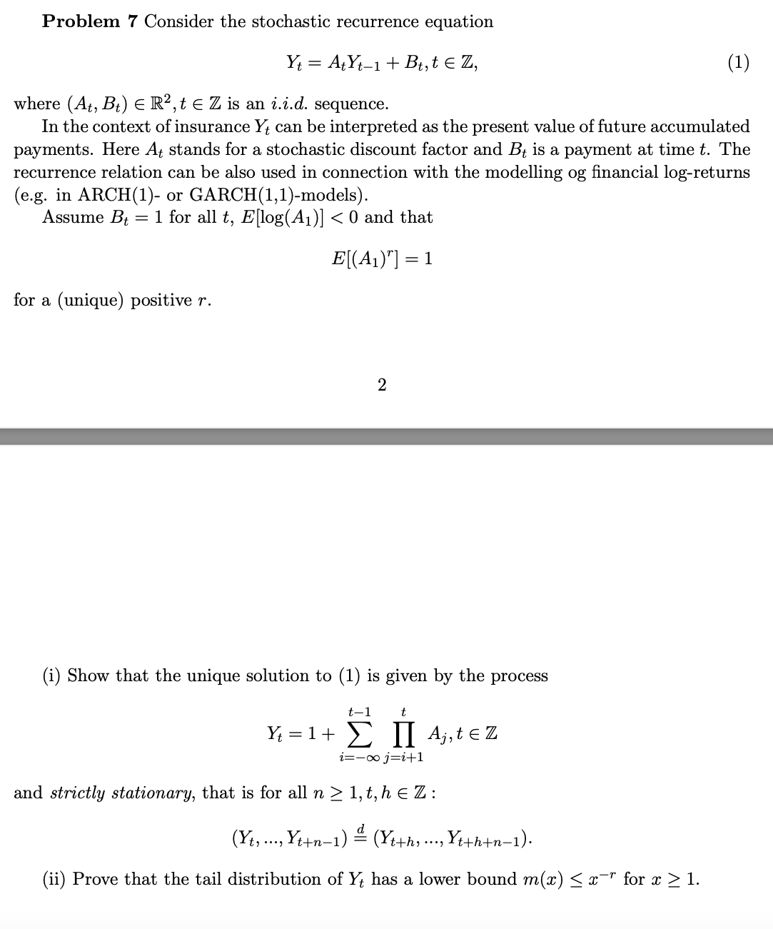 Solved Problem 7 Consider the stochastic recurrence equation | Chegg.com