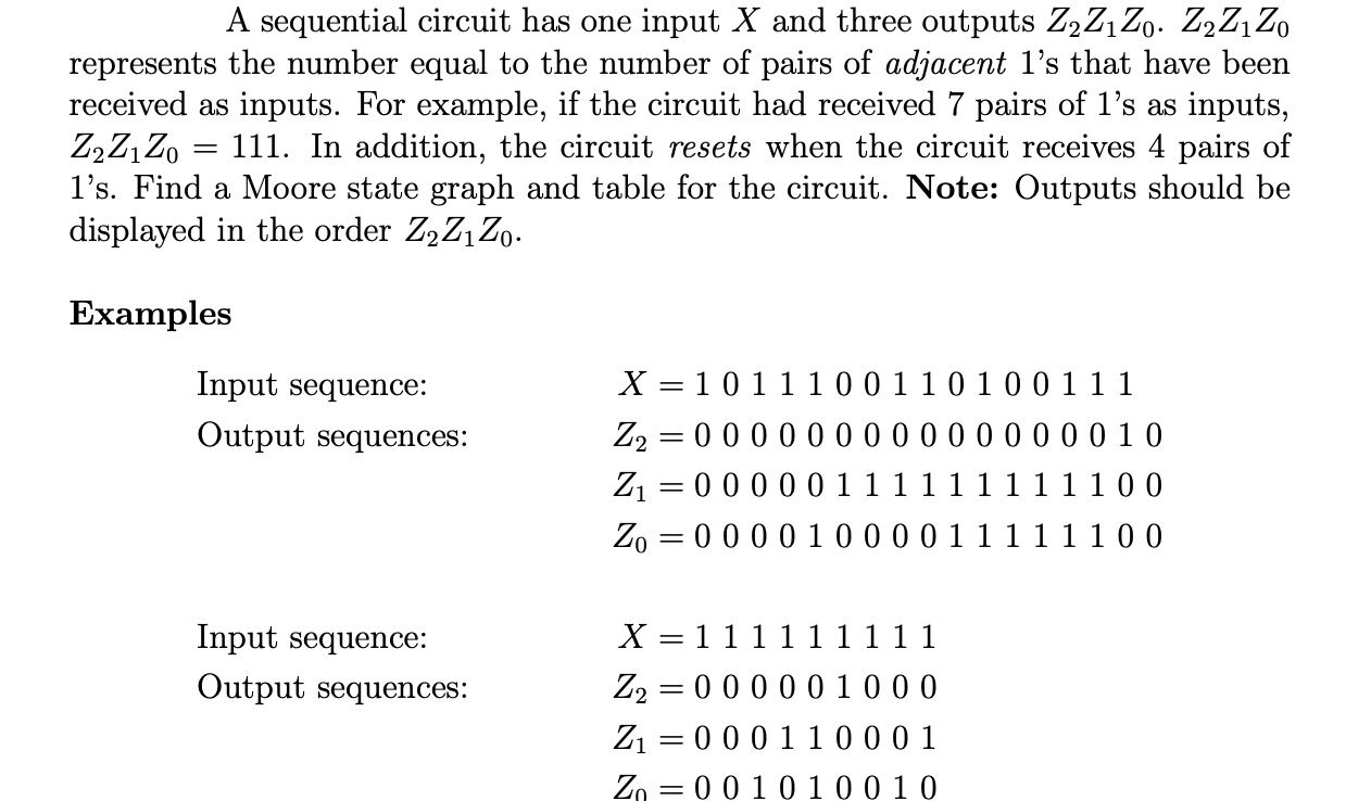 Solved A sequential circuit has one input X and three | Chegg.com
