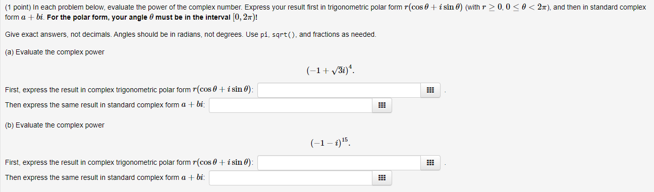 Solved ( 1 point) In each problem below, evaluate the power | Chegg.com