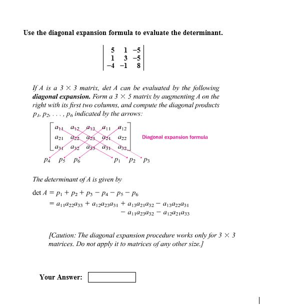 Solved Use the diagonal expansion formula to evaluate the | Chegg.com