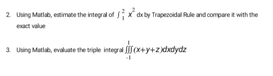 Solved Please Use Matlab To Answer This Question Show All
