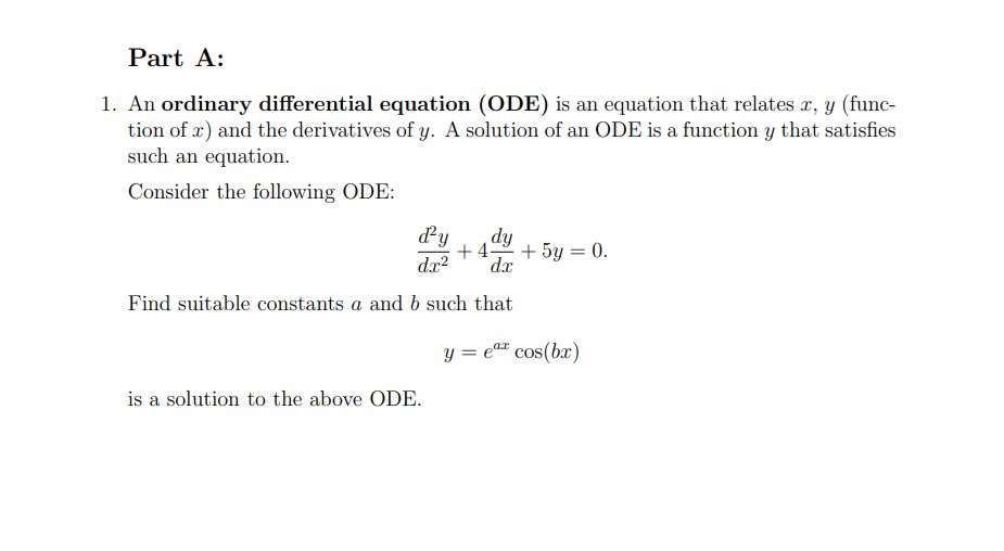 Solved 1. An ordinary differential equation (ODE) is an | Chegg.com