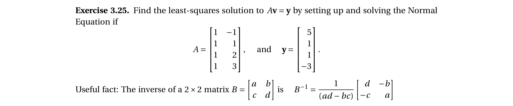 Solved Exercise 3.25. ﻿Find the least-squares solution to | Chegg.com