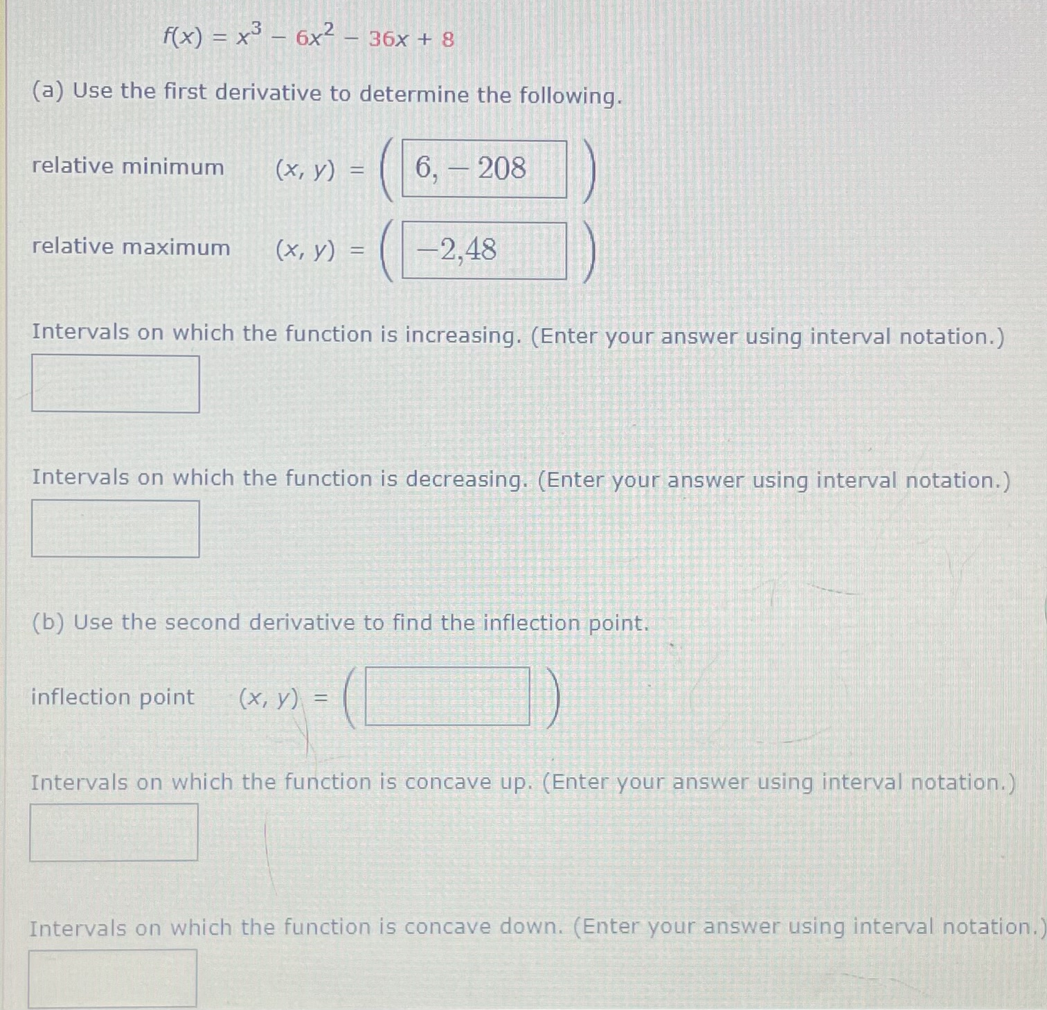 Solved F X X3−6x2−36x 8 A Use The First Derivative To