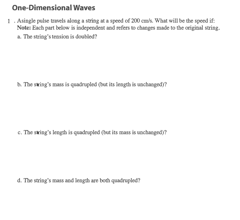 Solved One-Dimensional Waves 1 . Asingle pulse travels along | Chegg.com