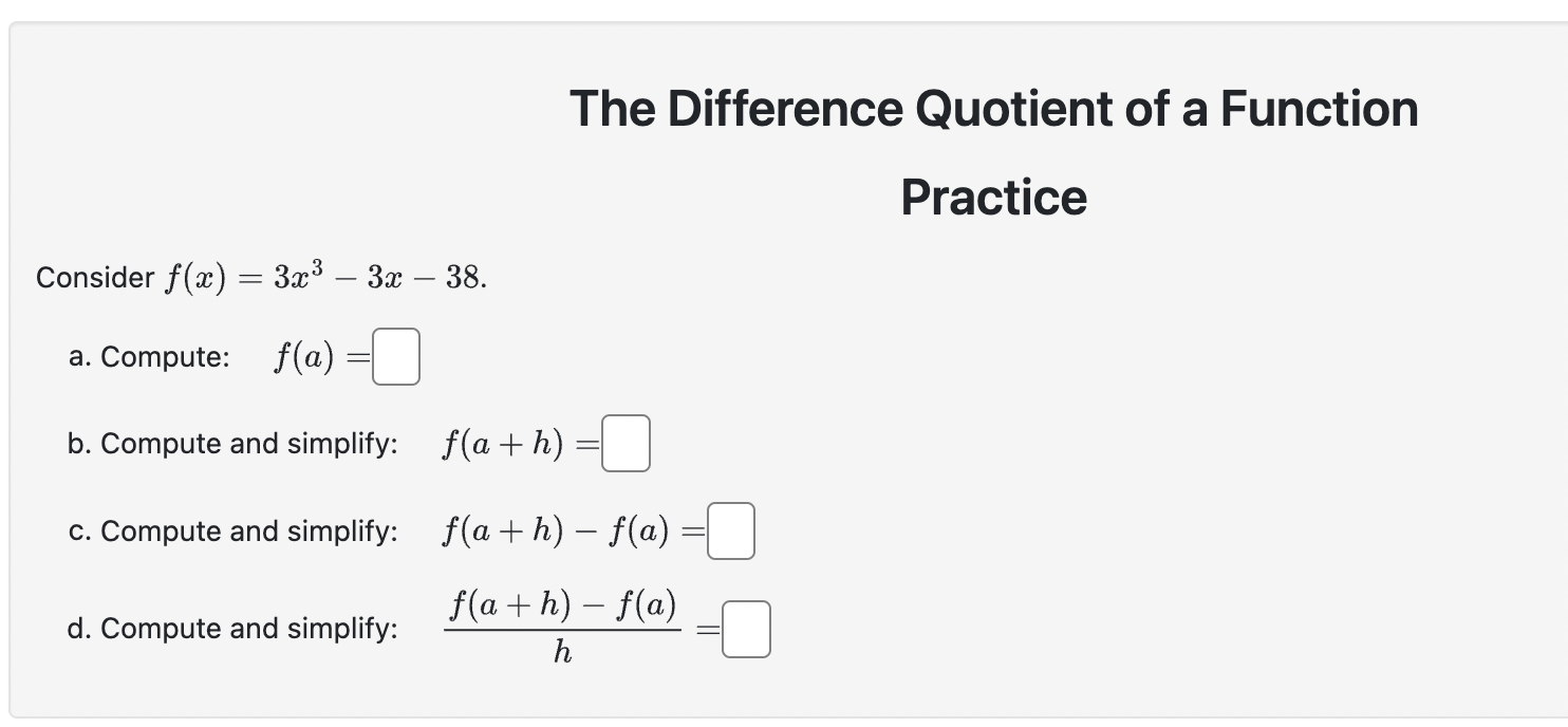 Solved The Difference Quotient of a Function Practice | Chegg.com