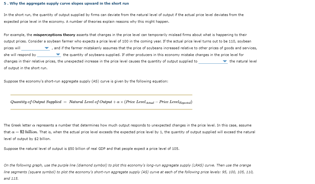 Solved 5. Why the aggregate supply curve slopes upward in | Chegg.com