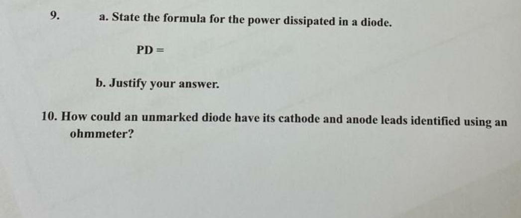 Solved 9. a. State the formula for the power dissipated in a | Chegg.com
