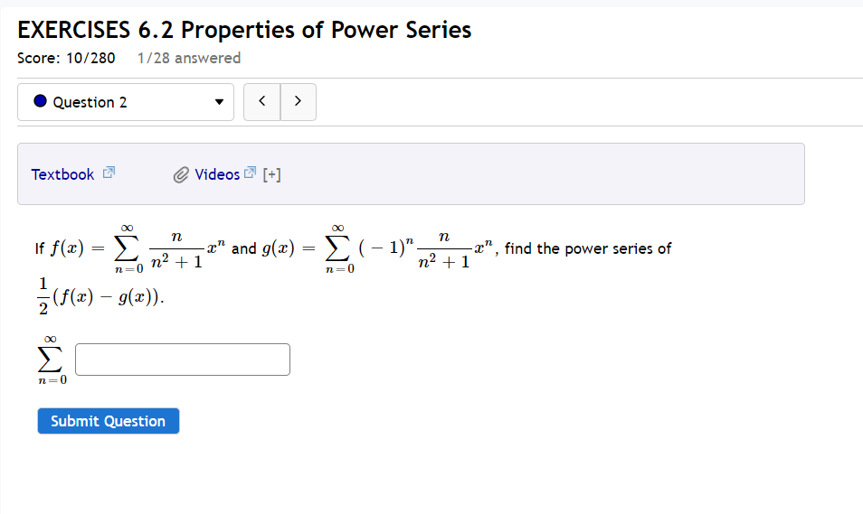 Solved EXERCISES 6.2 Properties of Power Series Score: | Chegg.com