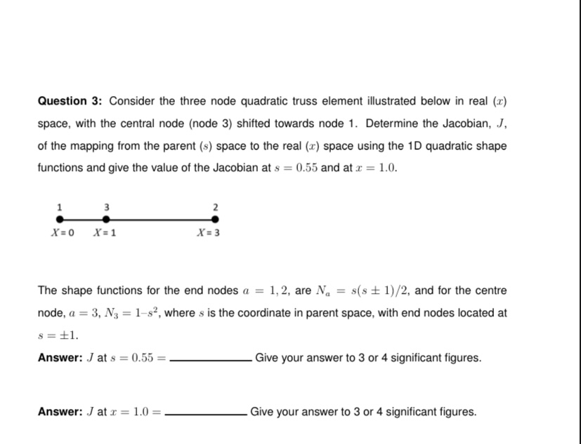 Solved Question 3: Consider the three node quadratic truss | Chegg.com