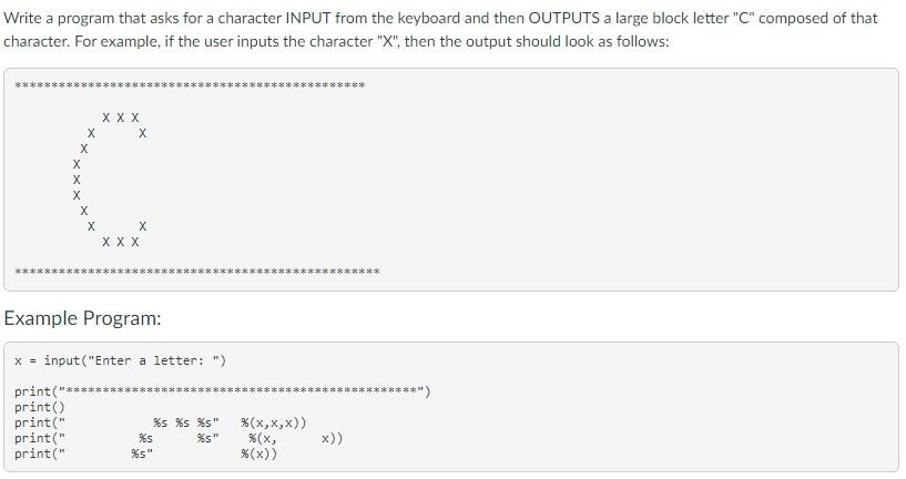 Solved Write A Program That Asks For A Character Input From