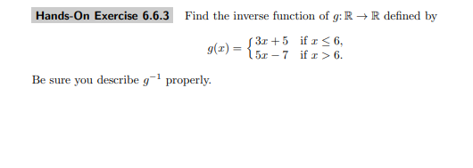 Solved Hands-On Exercise 6.6.3 Find the inverse function of | Chegg.com