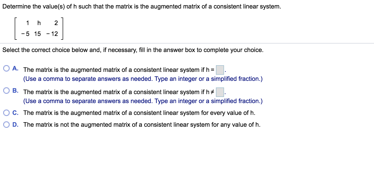 Solved Determine the value(s) of h such that the matrix is | Chegg.com