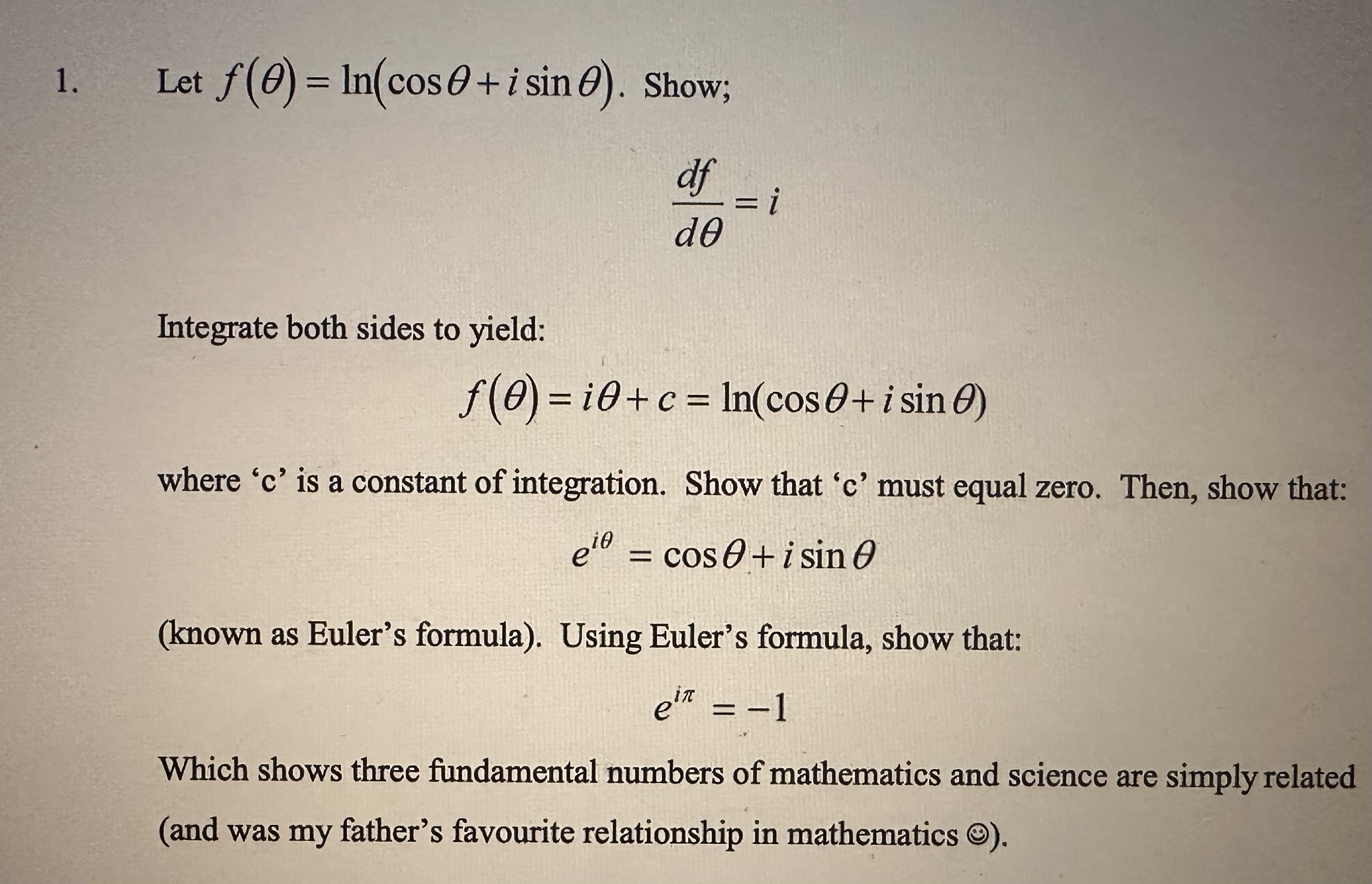 Solved Let f(θ)=ln(cosθ+isinθ). ﻿Show;dfdθ=iIntegrate both | Chegg.com