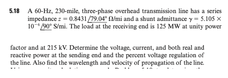 Solved 5.18 A 60-Hz, 230-mile, three-phase overhead | Chegg.com