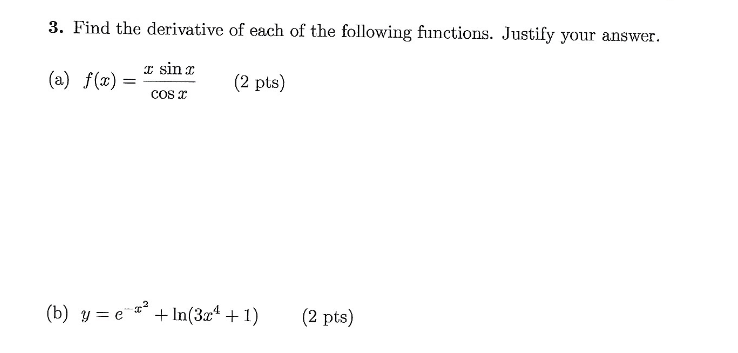 Solved 3. Find the derivative of each of the following | Chegg.com