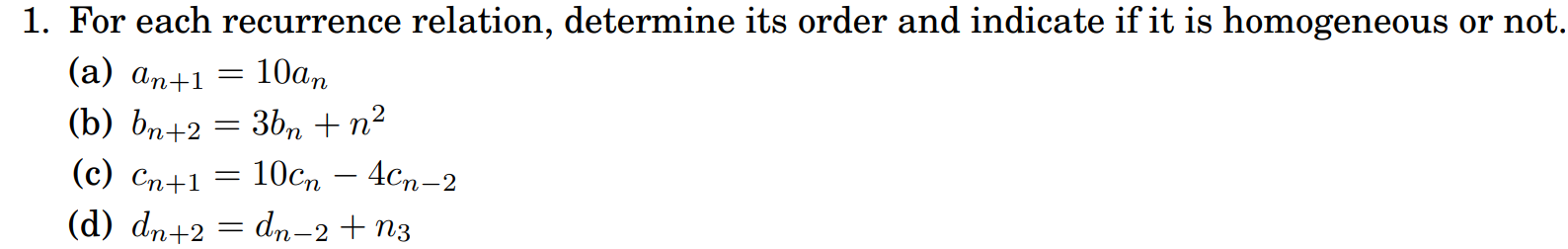 Solved 1. For each recurrence relation, determine its order | Chegg.com