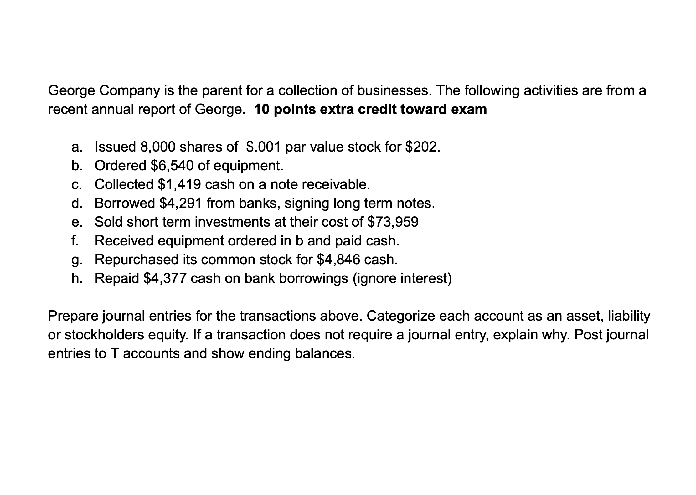 Solved George Company is the parent for a collection of | Chegg.com