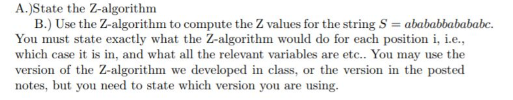 Solved A State The Z Algorithm B Use The Z Algorithm To 5422