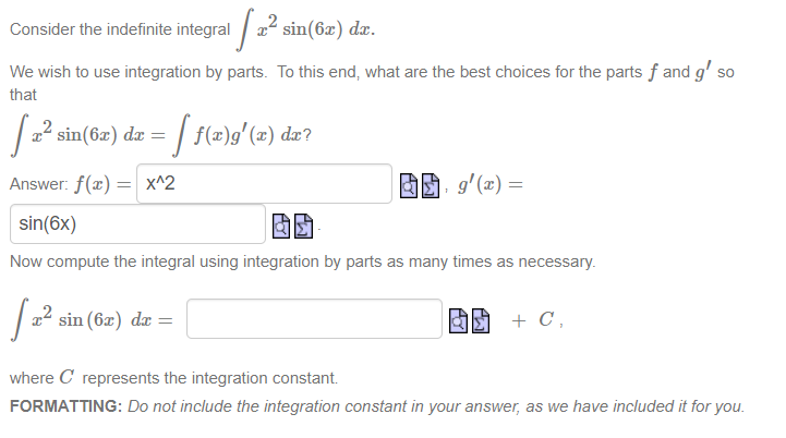 Solved Consider the indeﬁnite integral ∫x2sin(6x)dx. We wish | Chegg.com