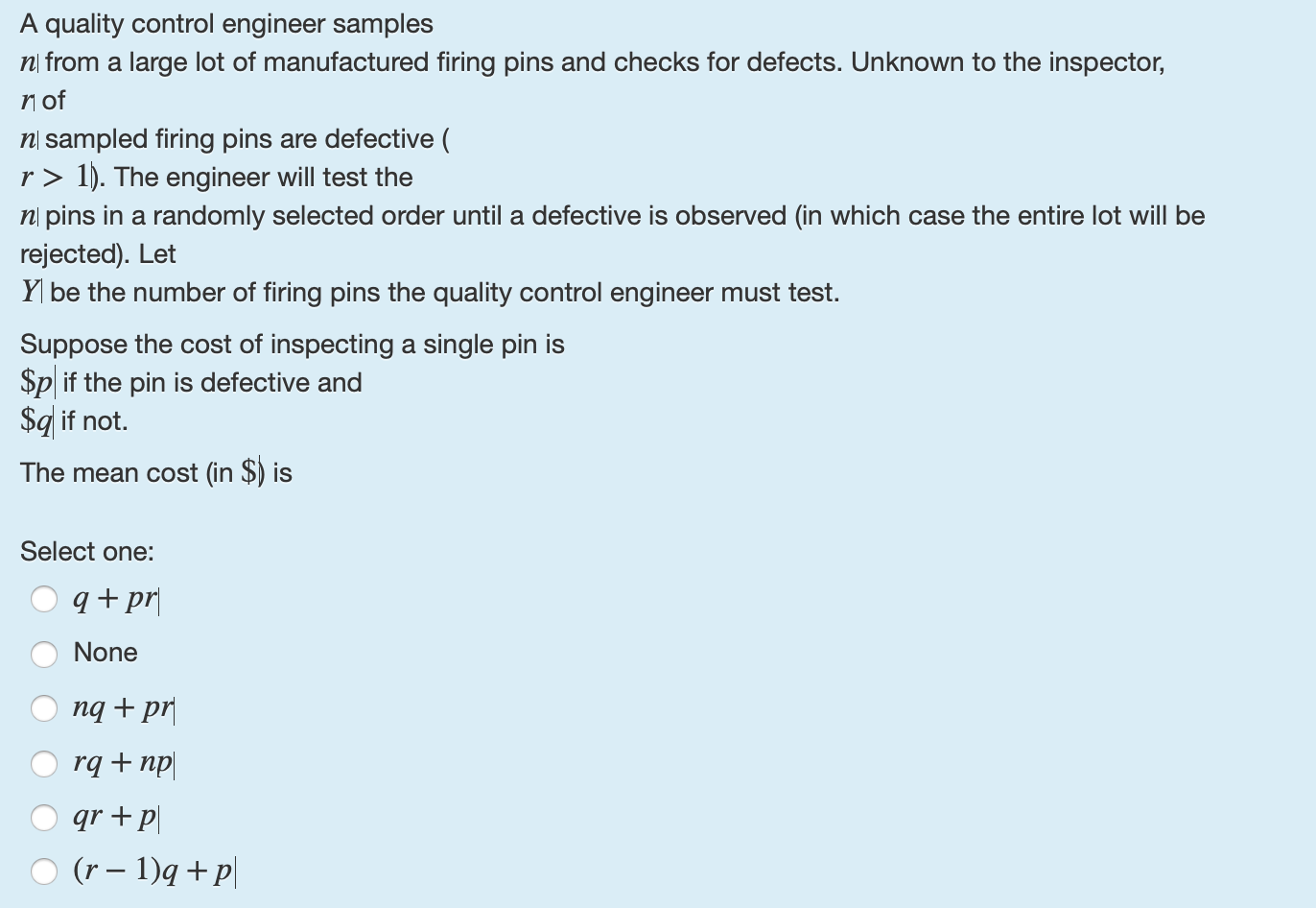 Solved A quality control engineer samples n from a large lot | Chegg.com