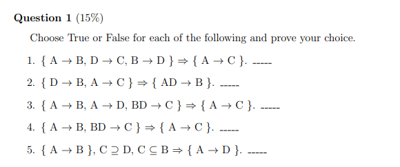 Solved Question 1 (15\%) Choose True or False for each of | Chegg.com
