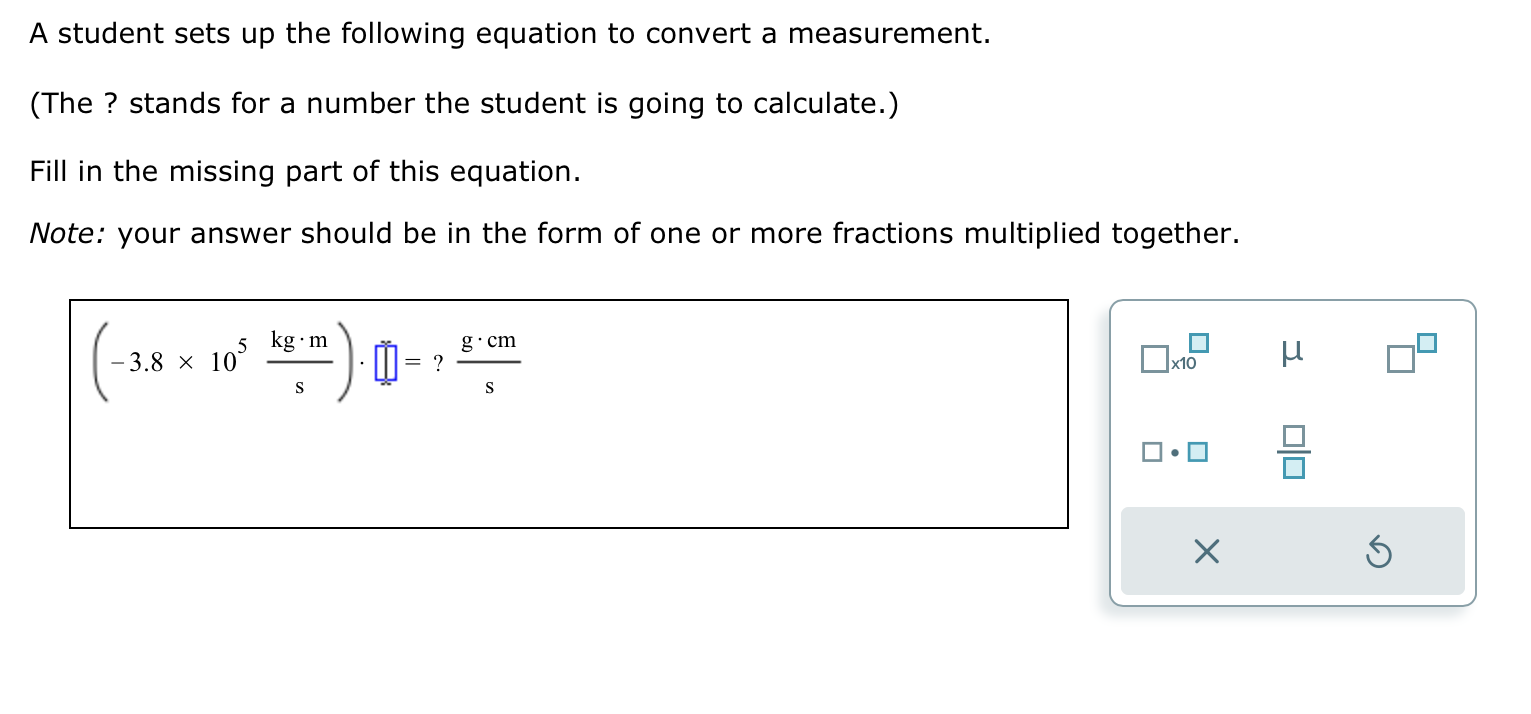 Solved A student sets up the following equation to convert a | Chegg.com