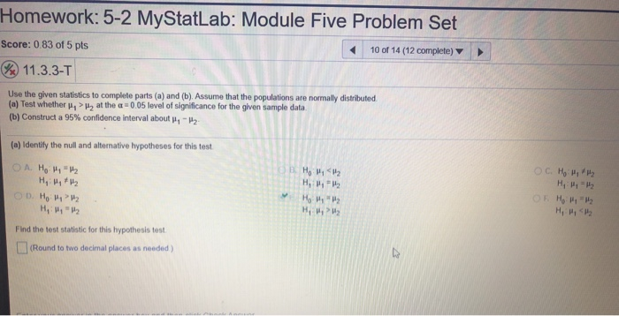 Solved Homework: 5-2 MyStatLab: Module Five Problem Set 10 | Chegg.com