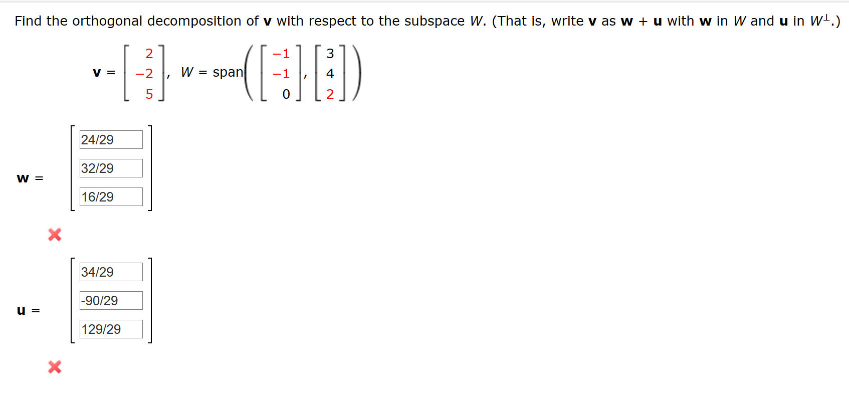 Solved Find the orthogonal decomposition of v with respect | Chegg.com
