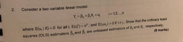 Solved 2. Consider a two variable linear model: Y = Bo + | Chegg.com