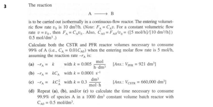 Solved The reaction A B is to be carried out isothermally in | Chegg.com