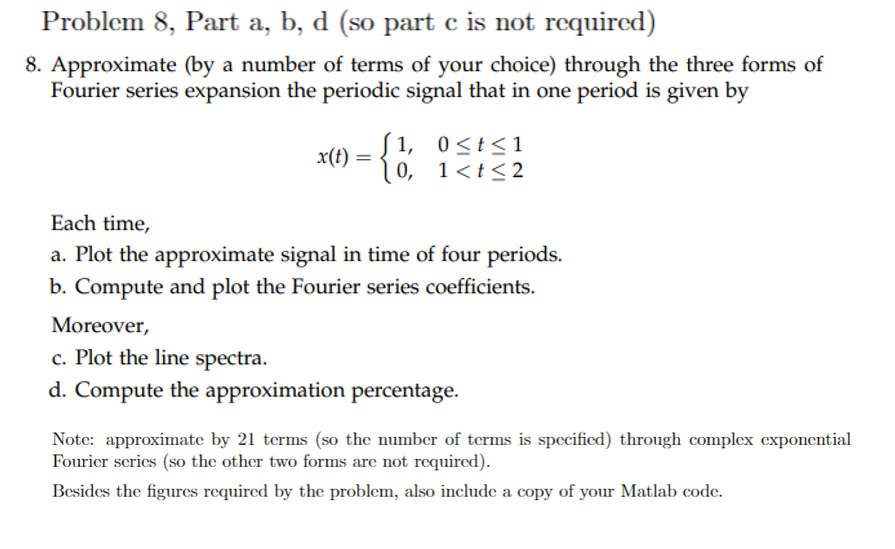 Problem 8, Part a, b, d (so part c is not required) | Chegg.com
