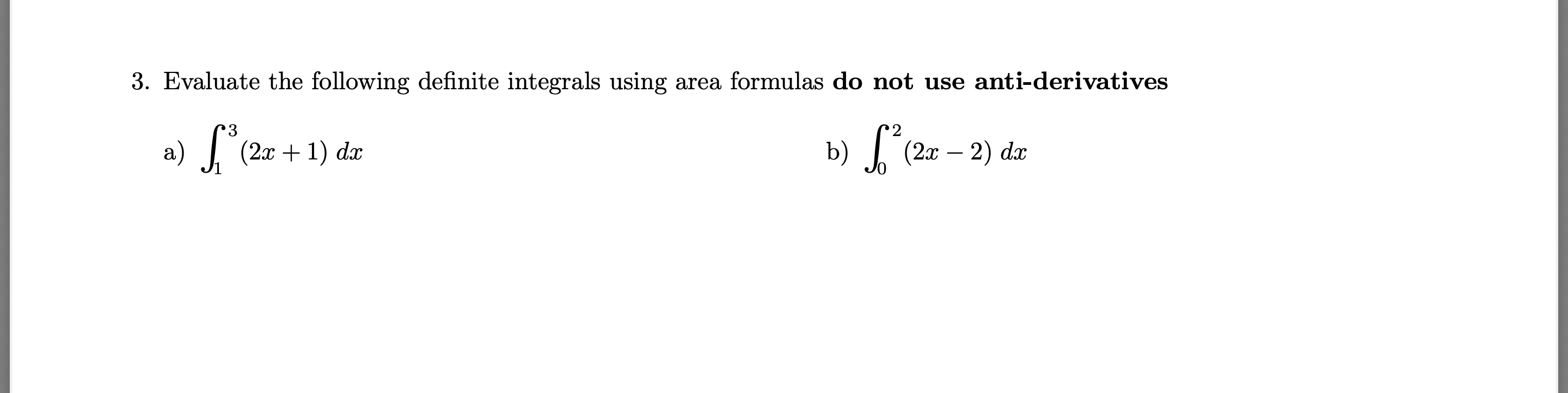 Solved 3. Evaluate the following definite integrals using | Chegg.com