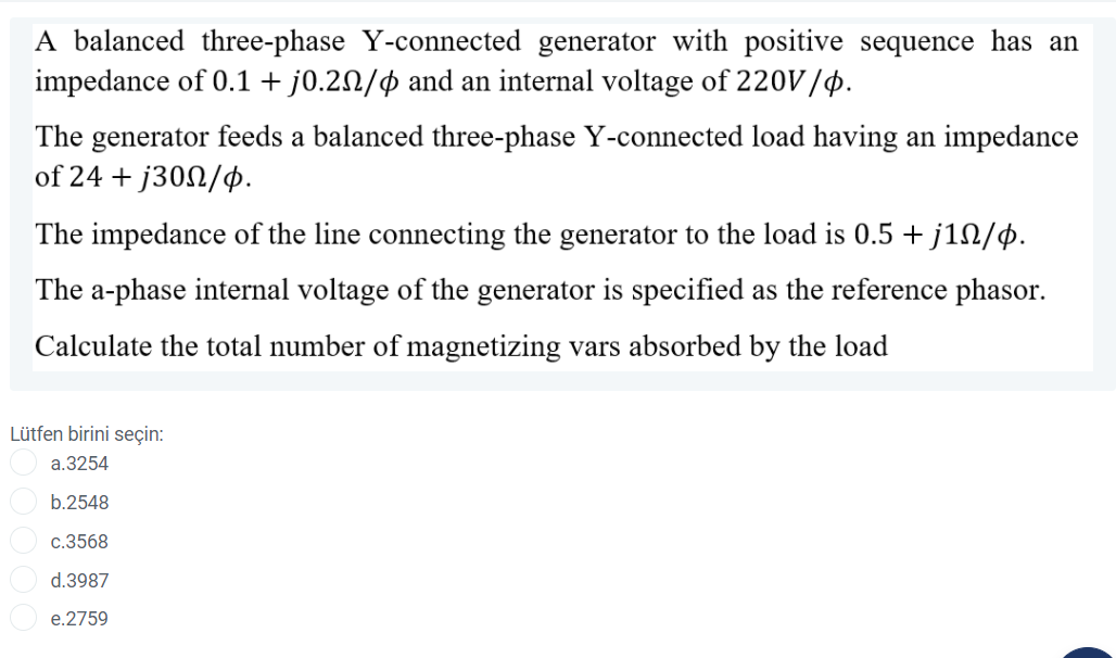 Solved A balanced three-phase Y-connected generator with | Chegg.com