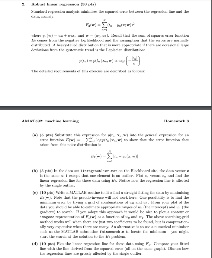 Solved 2. Robust linear regression ( 30pts) Standard | Chegg.com Solved 2. Robust linear regression ( 30pts) Standard | Chegg.com