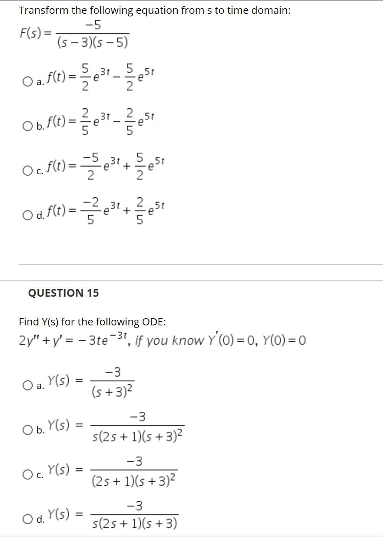 Solved Transform the following equation from s to time | Chegg.com