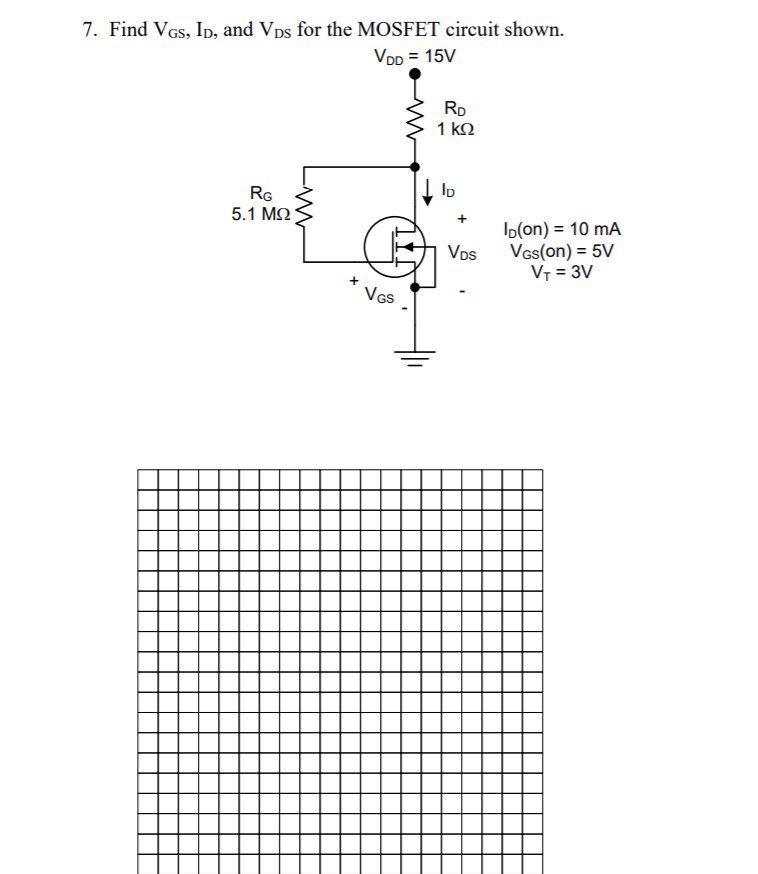 Solved 7. Find VGS, ID, and VDs for the MOSFET circuit | Chegg.com