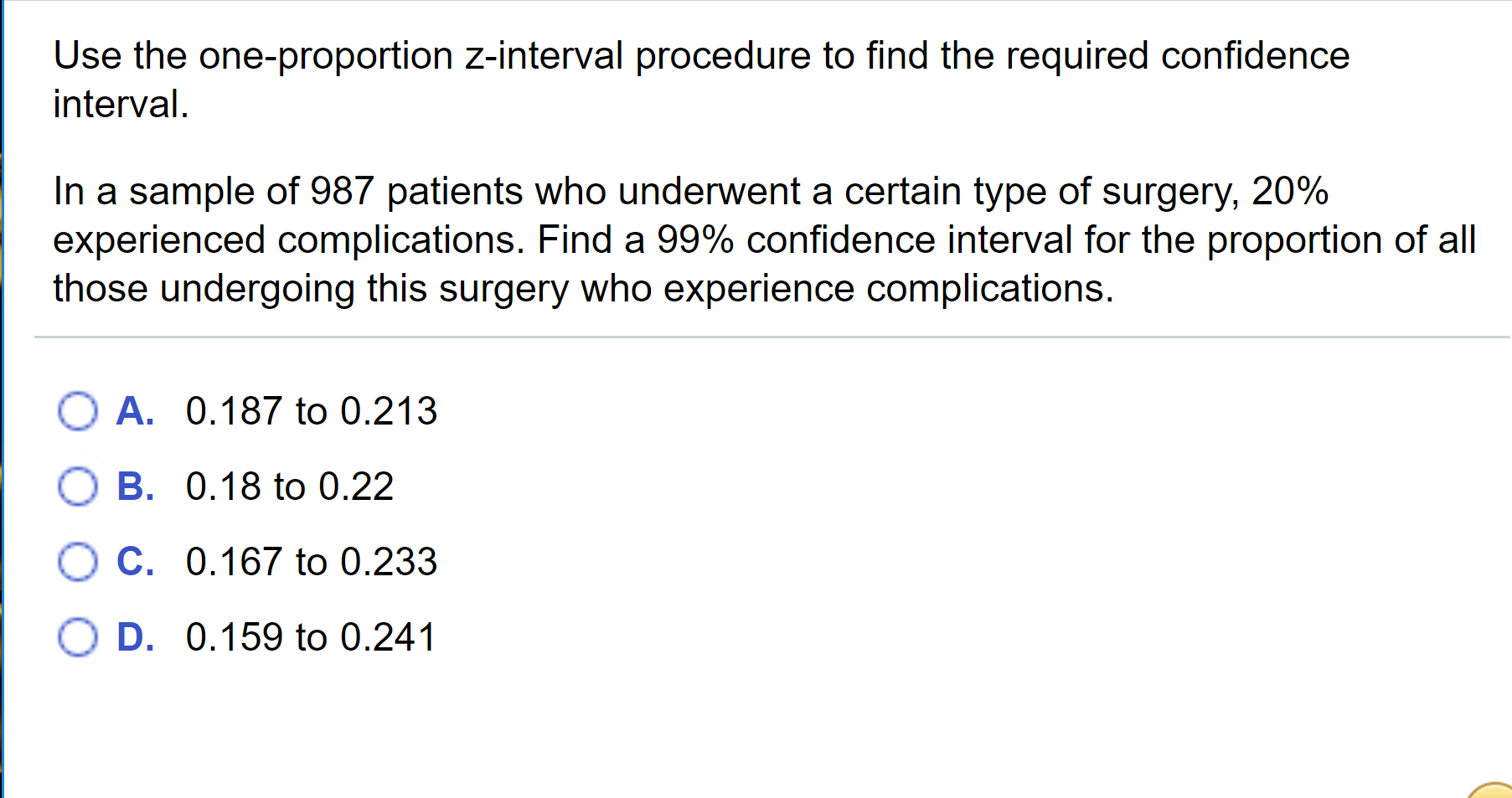 Solved Use the one-proportion z-interval procedure to find | Chegg.com